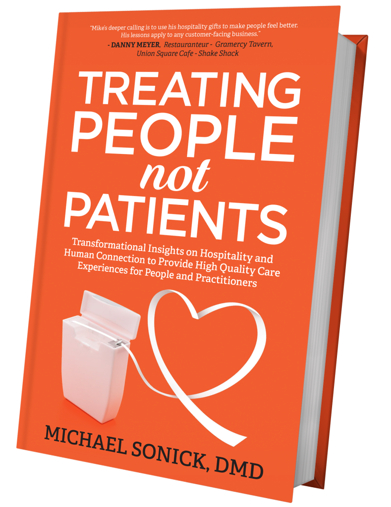 Treating People Not Patients | Michael Sonick, DMD